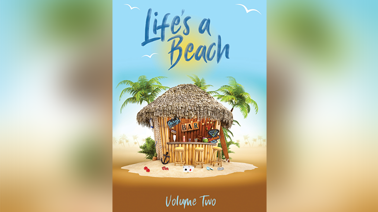 Life's A Beach Vol 2 by Gary Jones - ebook | Fantasma Magic