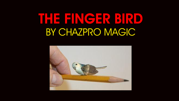 THE FINGER BIRD by Chazpro Magic - Trick | Fantasma Magic