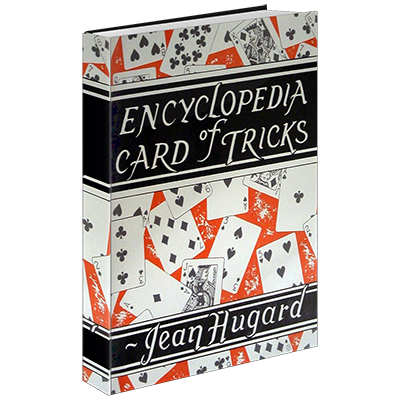 The Encyclopedia of Card Tricks by Jean Hugard and The Conjuring Arts ...